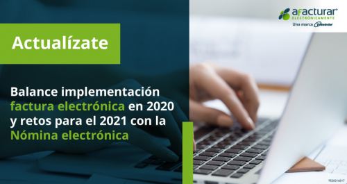 En cifras: Balance implementación de factura electrónica y retos para 2021